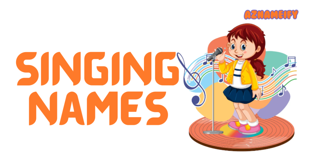 550+ singing names Unique Cool Swag Interesting & Creative