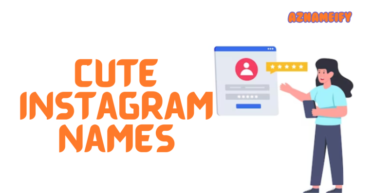 Cute Instagram Names: Sweet and Stylish Handles for Your Profile ...