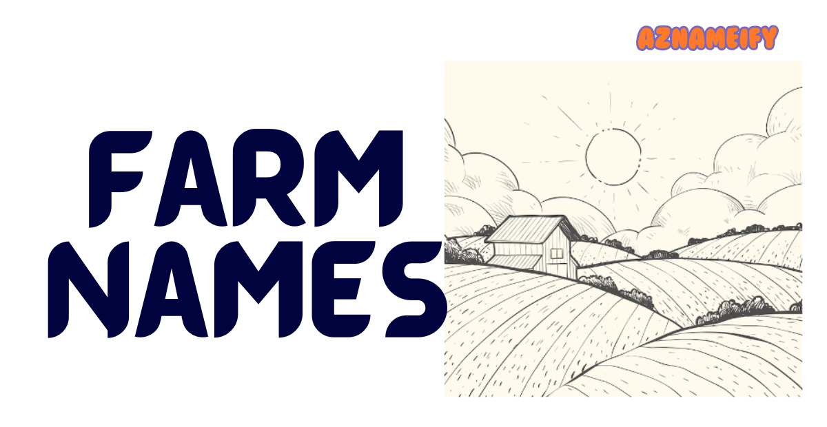 550 Farm Names Cool Unique Creative Interesting Catchy 550 Farm Names Cool Unique Creative Interesting Catchy