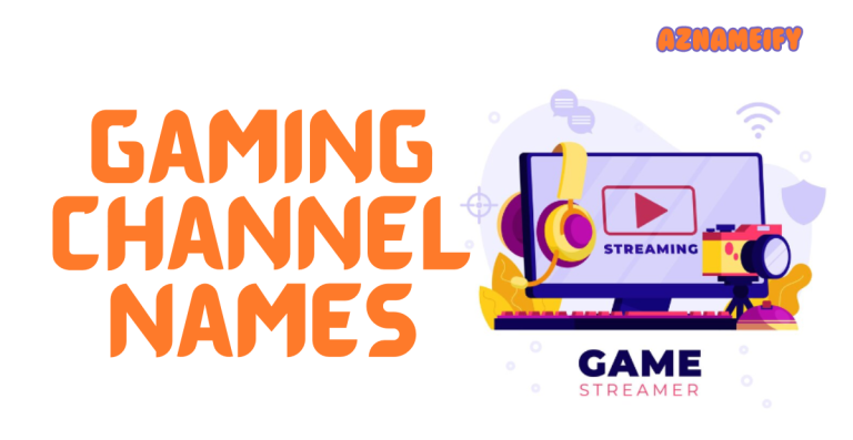 550+ Gaming Channel Names Unique Cool Stylish & Creative