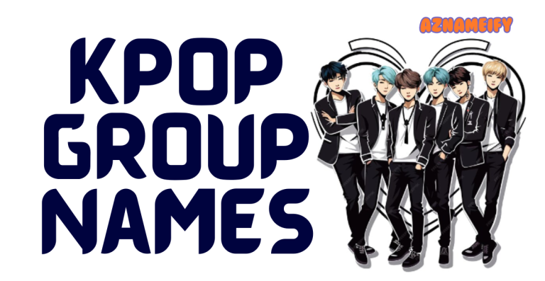 550+ Kpop Group Names Unique Creative Romentic & Funny